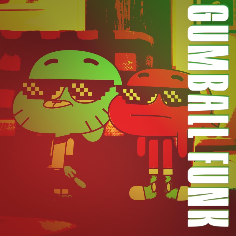 Gumball Funk (Slowed) (feat. DJ HEYNS) - Naxzo on the beat: Song Lyrics ...