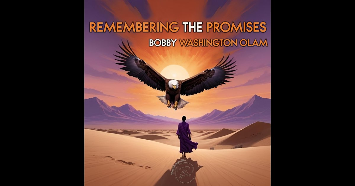‎Remembering the Promises - Album by Bobby Washington OLAM - Apple Music