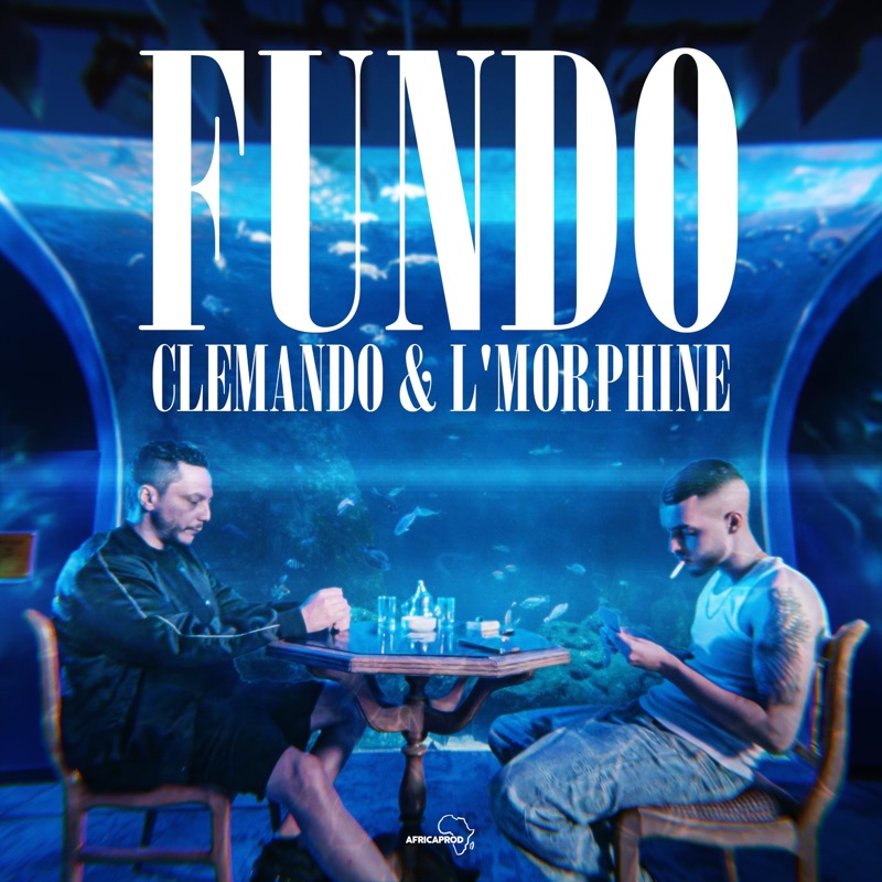 Fundo - Clemando & L'morphine: Song Lyrics, Music Videos & Concerts