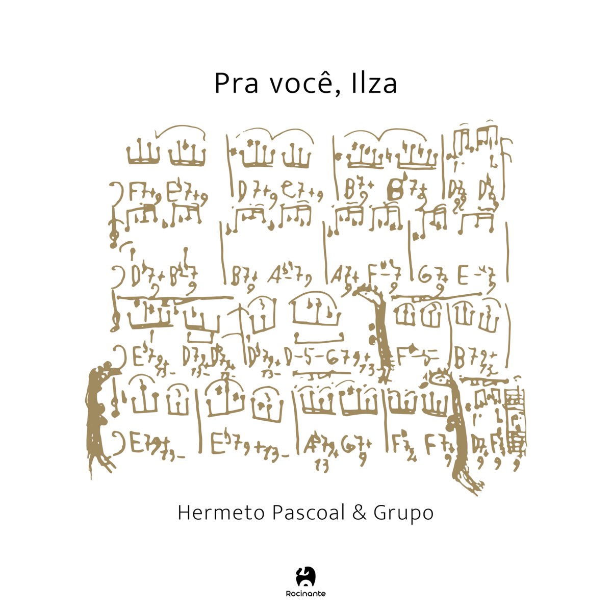 ‎Pra você, Ilza - Hermeto Pascoal & Grupo - Single — álbum de Hermeto ...