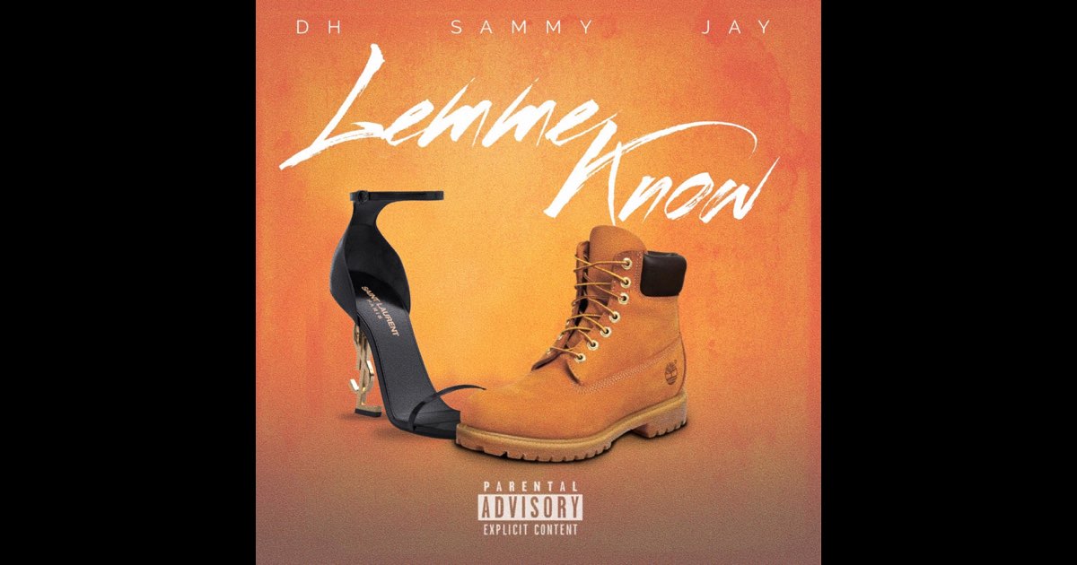 ‎Lemme Know (feat. D'Aydrian Harding & Jaythan Lutz) - Single - Album ...