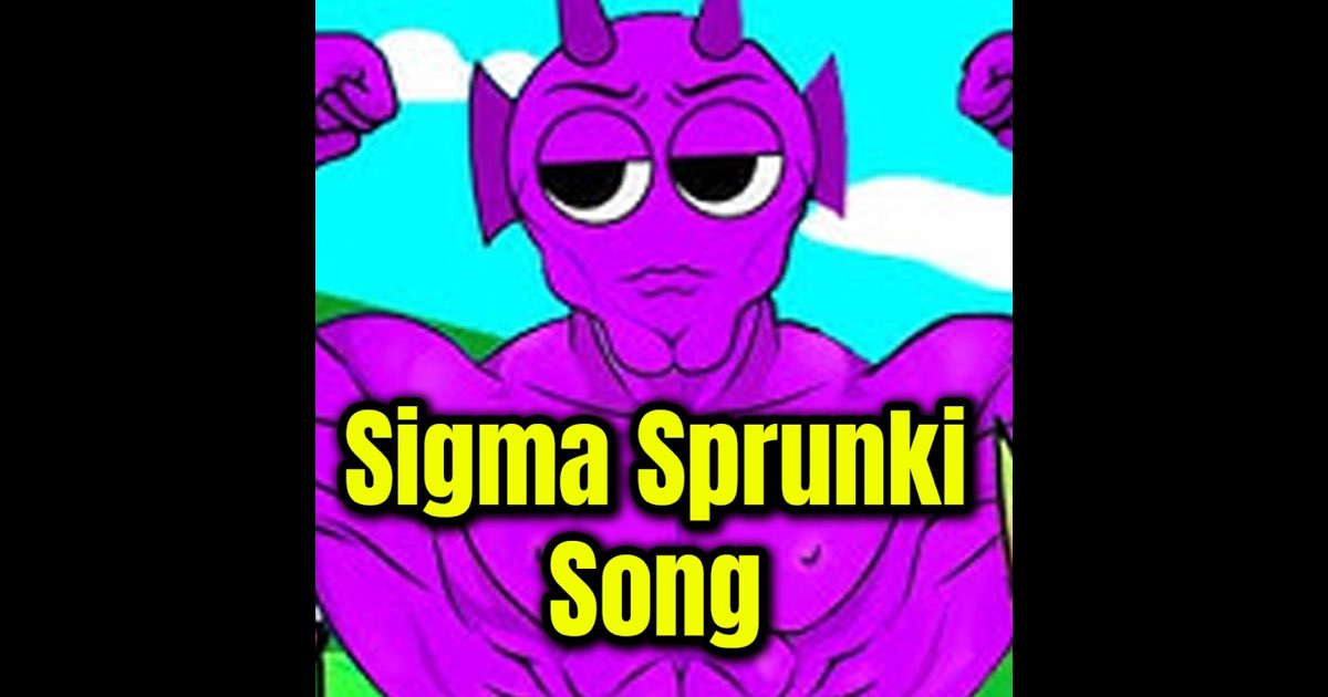 ‎Sigma Sprunki Song - Single - Album by Lilbittacringe - Apple Music