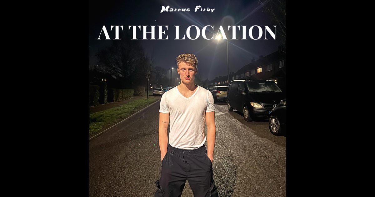 ‎At The Location - Single – Album von Marcus Firby – Apple Music