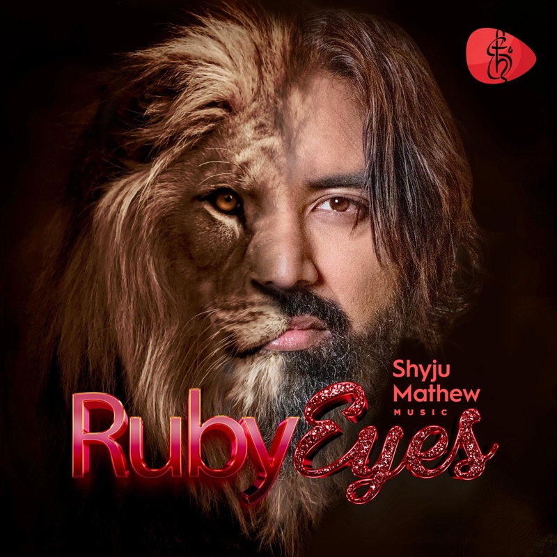 Ruby Eyes (Lion of Judah) - Shyju Mathew: Song Lyrics, Music Videos ...