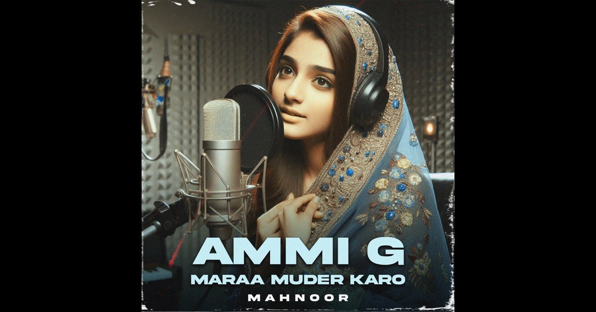 ‎Ammi G Maraa Muder Karo (feat. Mahnoor) - Single - Album by Baba on ...