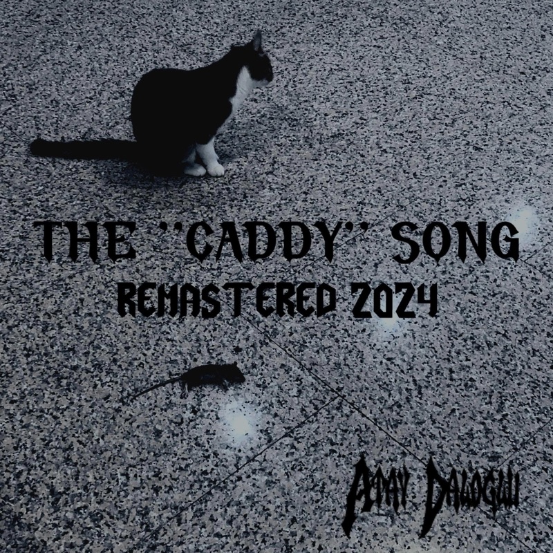 The "Caddy" Song (Remastered 2024) - Atay Daloğlu: Song Lyrics, Music ...