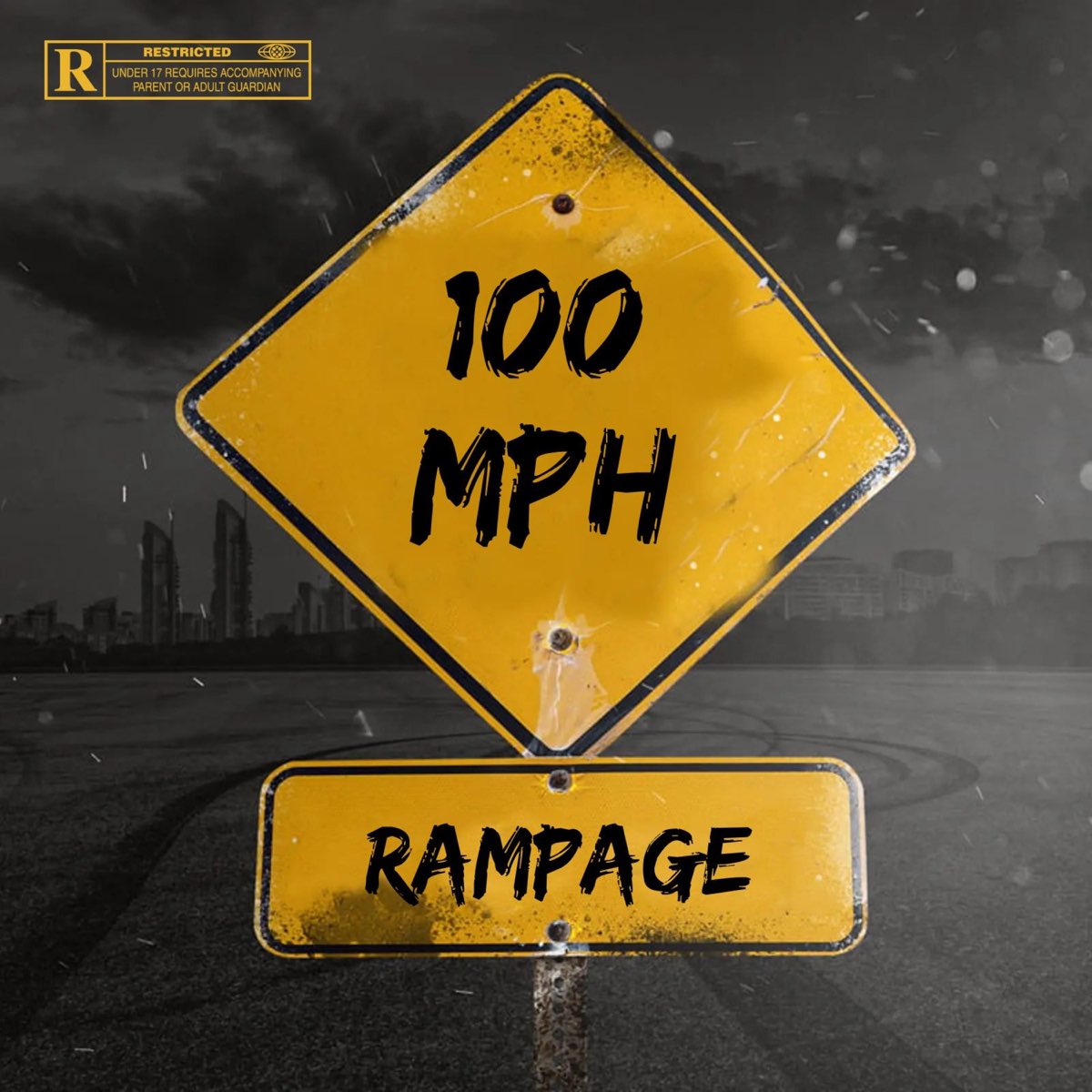‎100 Mph - Single - Album by Rampage - Apple Music
