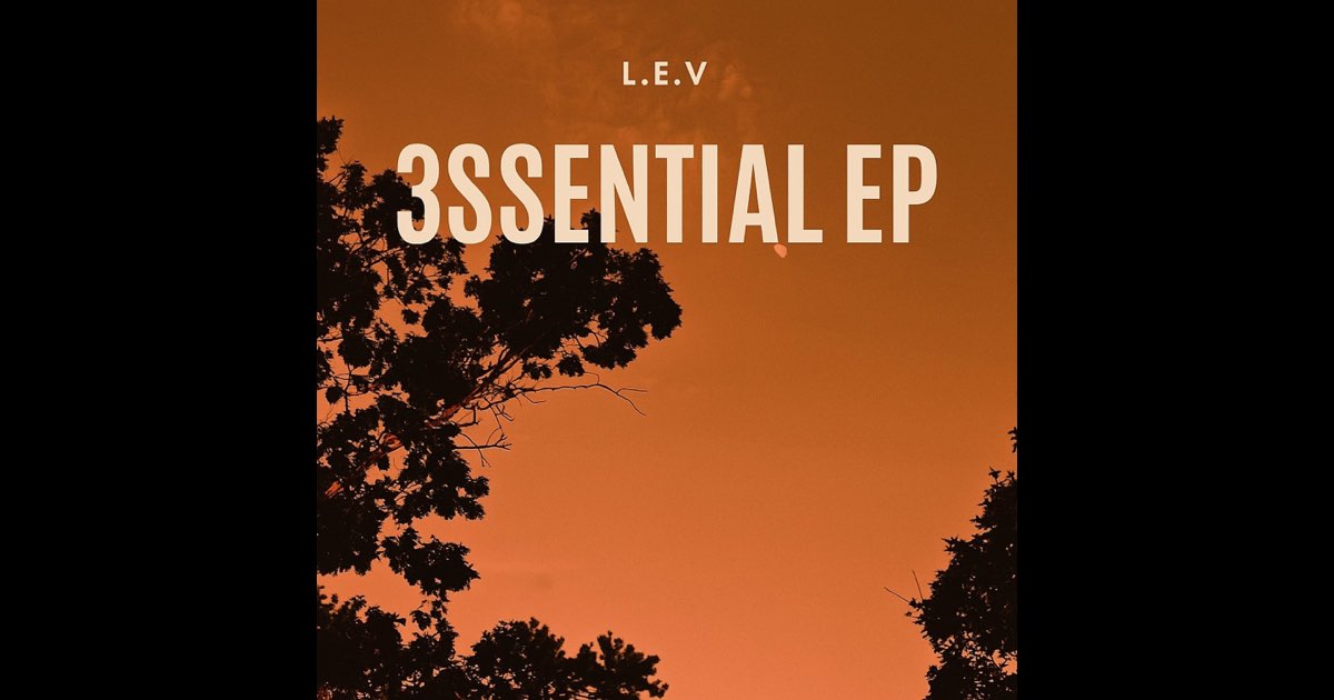 ‎Essential EP - Single - Album by L.E.V - Apple Music