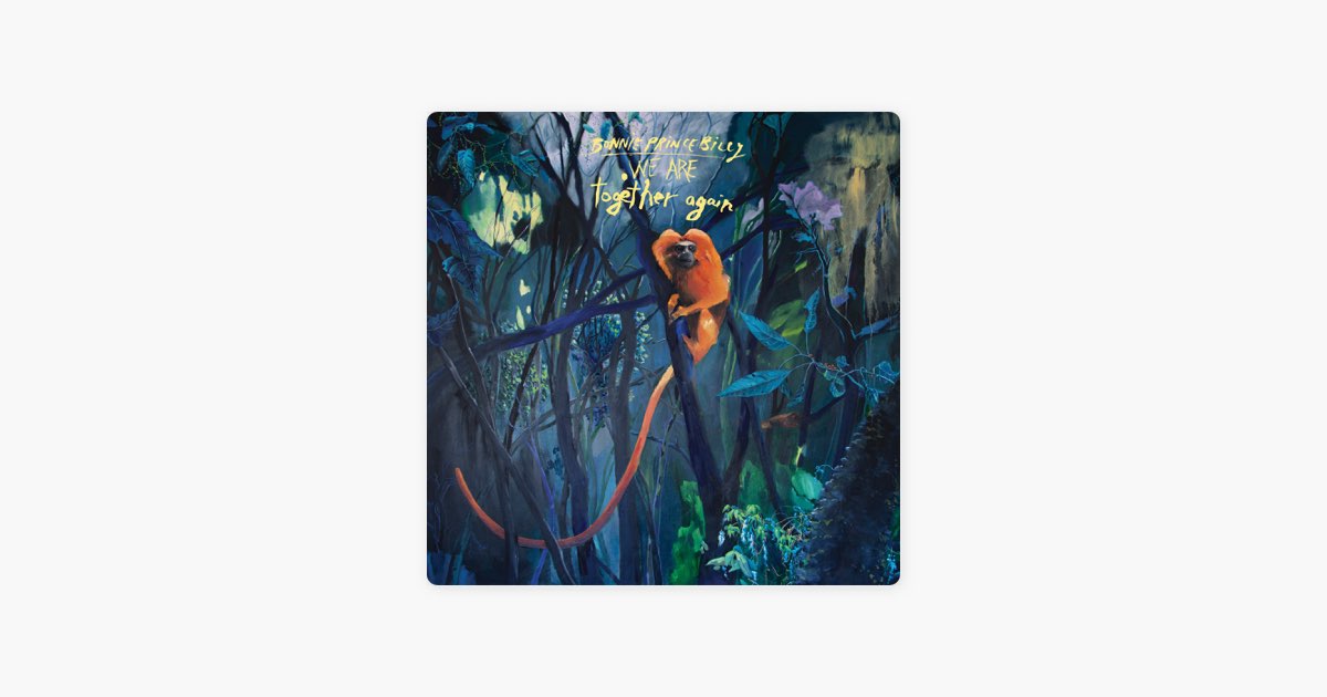 ‎They Keep Trying To Find You - Song by Bonnie "Prince" Billy - Apple Music
