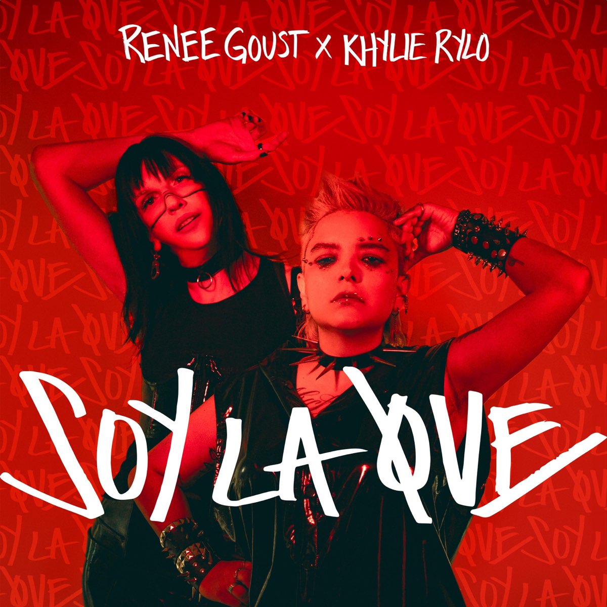 ‎SOY LA QUE - Single - Album by Renee Goust & Khylie Rylo - Apple Music