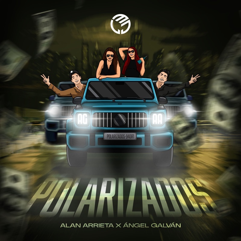 Polarizados (feat. Gheef) - Alan Arrieta & Ángel Galván: Song Lyrics ...