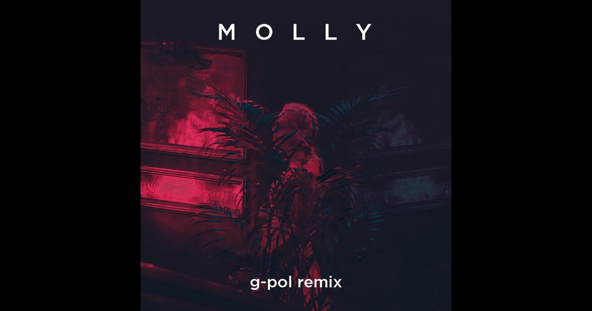 ‎Molly (G-POL Remix) - Single - Album by NXN - Apple Music