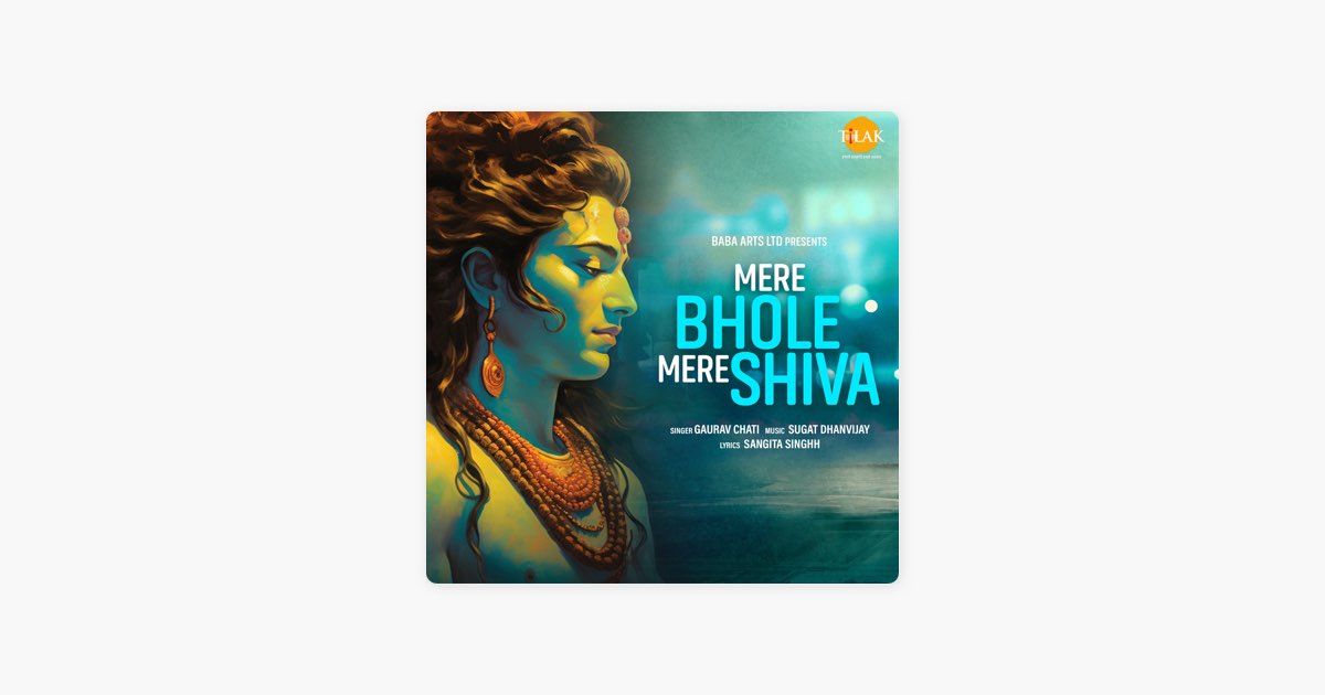 ‎Mere Bhole Mere Shiva - Single - Album by Sangita Singhh, Sugat ...