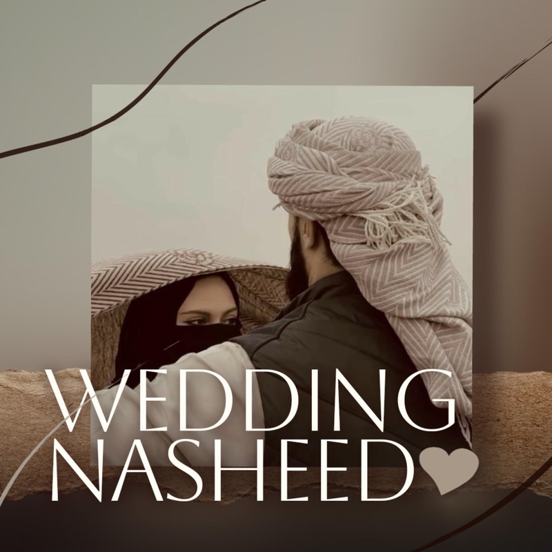 Wedding Nasheed - Husain Huzaifa: Song Lyrics, Music Videos & Concerts