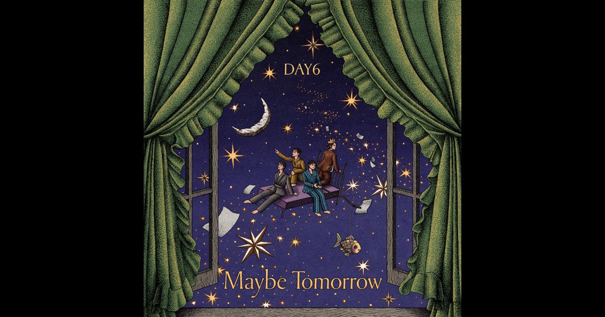 Maybe Tomorrow - Single》- DAY6的专辑 - Apple Music