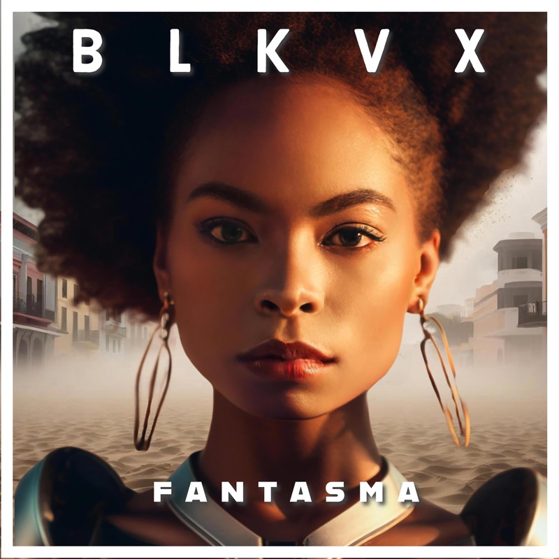 Fantasma - Blakevox: Song Lyrics, Music Videos & Concerts