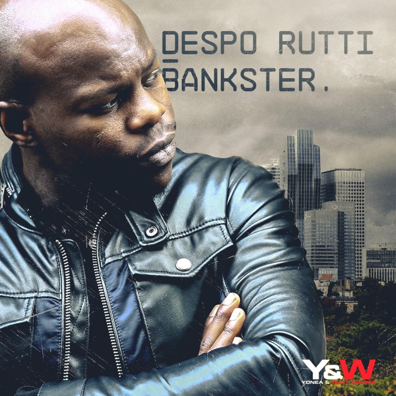 Bankster - Despo Rutti: Song Lyrics, Music Videos & Concerts