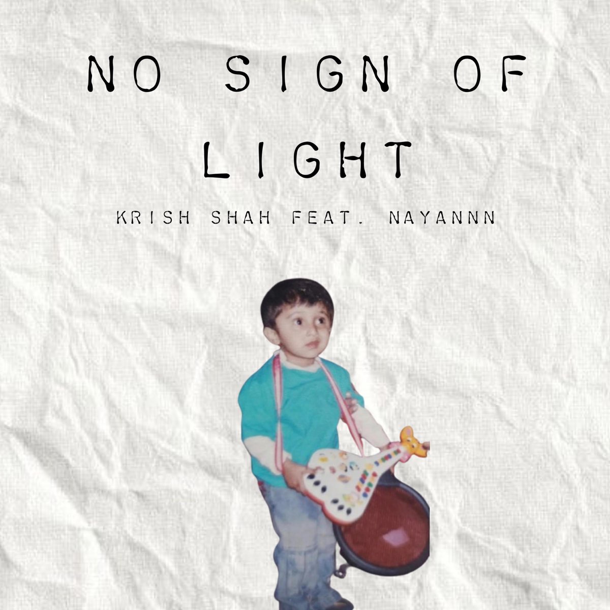 ‎No Sign of Light (feat. NAYANNN) - EP - Album by Krish Shah - Apple Music