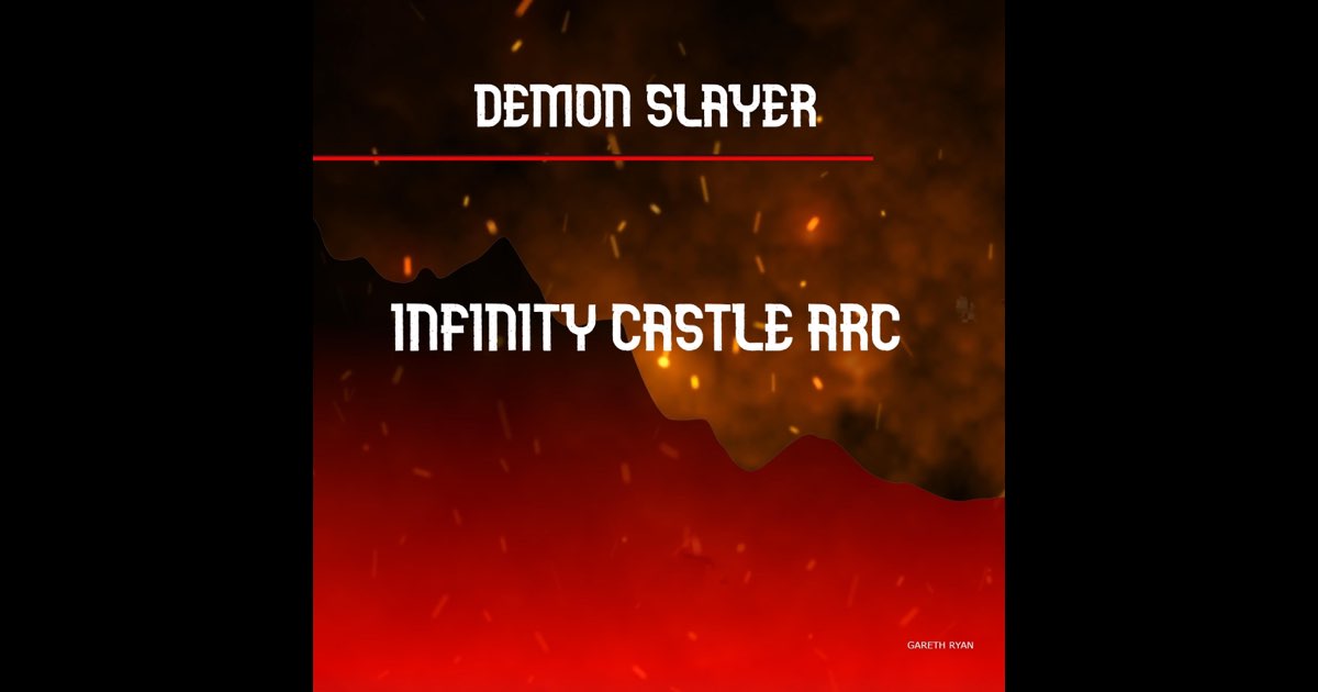 ‎Demon Slayer Infinity Castle Arc Trailer Theme (Fanmade) - Single ...