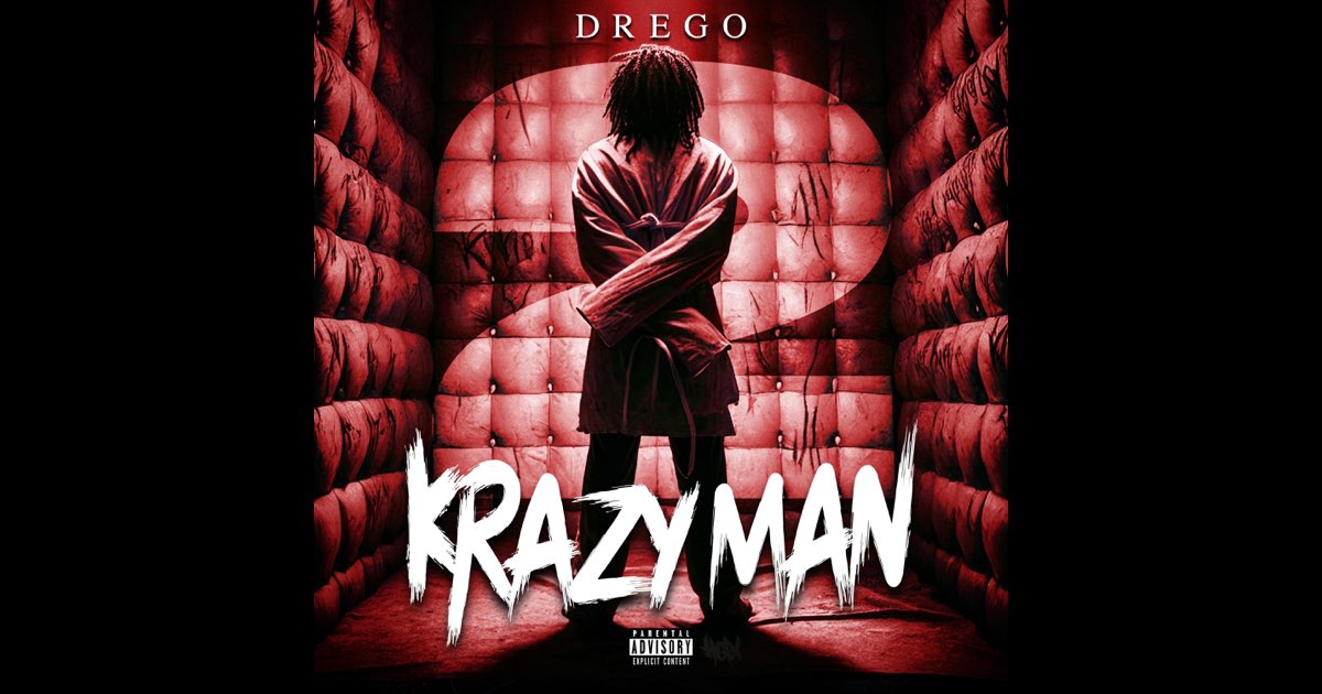 ‎Krazy Man 2 - Album by Drego - Apple Music