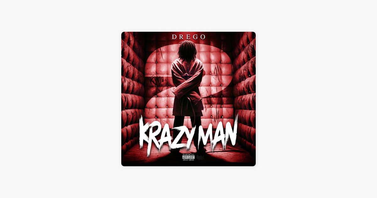 ‎Krazy Man 2 - Album by Drego - Apple Music
