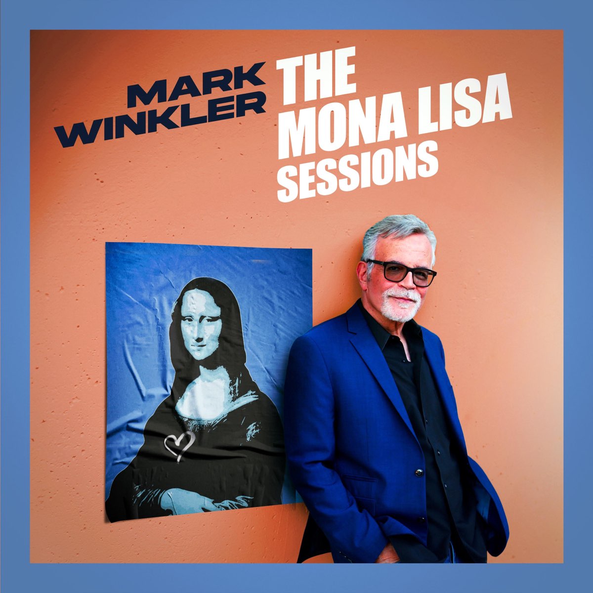 ‎The Mona Lisa Sessions - EP - マーク・ウィンクラーのアルバム - Apple Music