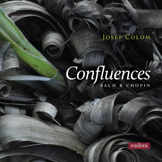 ‎Josep Colom的《Confluences - Bach & Chopin》- Apple Music 古典乐