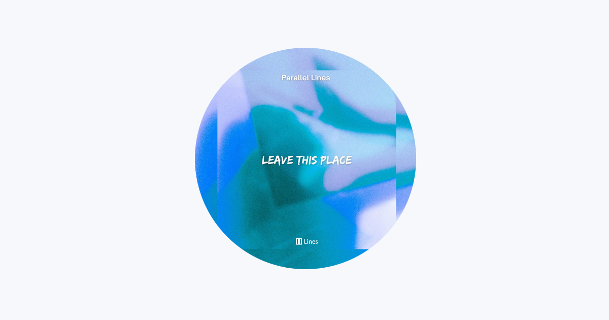 ‎Parallel Lines - Apple Music