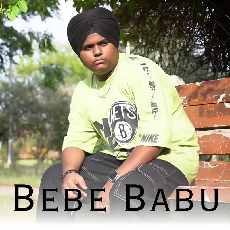 Bebe Babu (Special Version) - Harsh Likhari: Song Lyrics, Music Videos ...