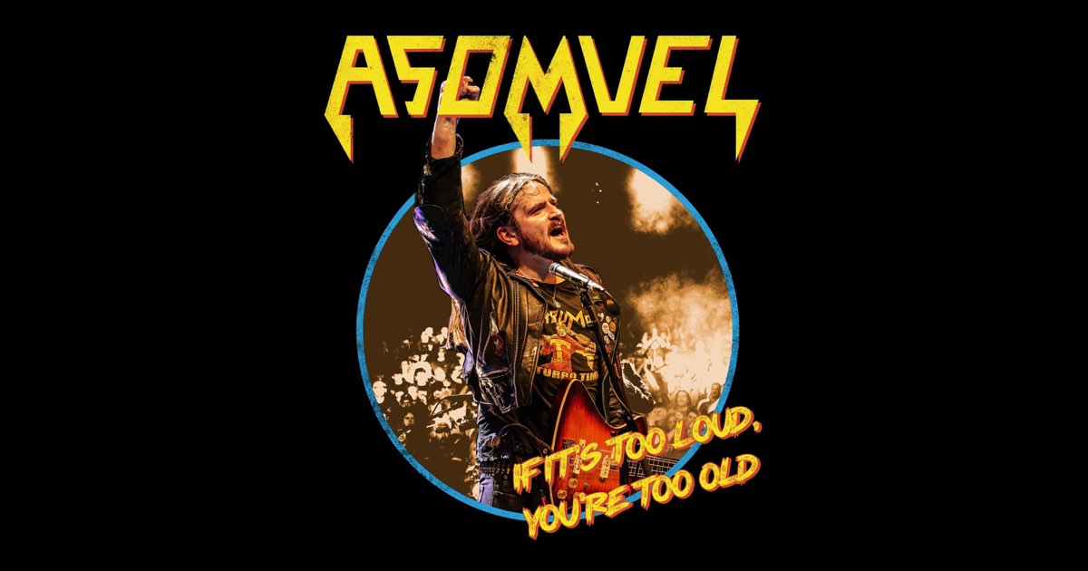 ‎If It's Too Loud, You're Too Old - Single — álbum de Asomvel — Apple Music