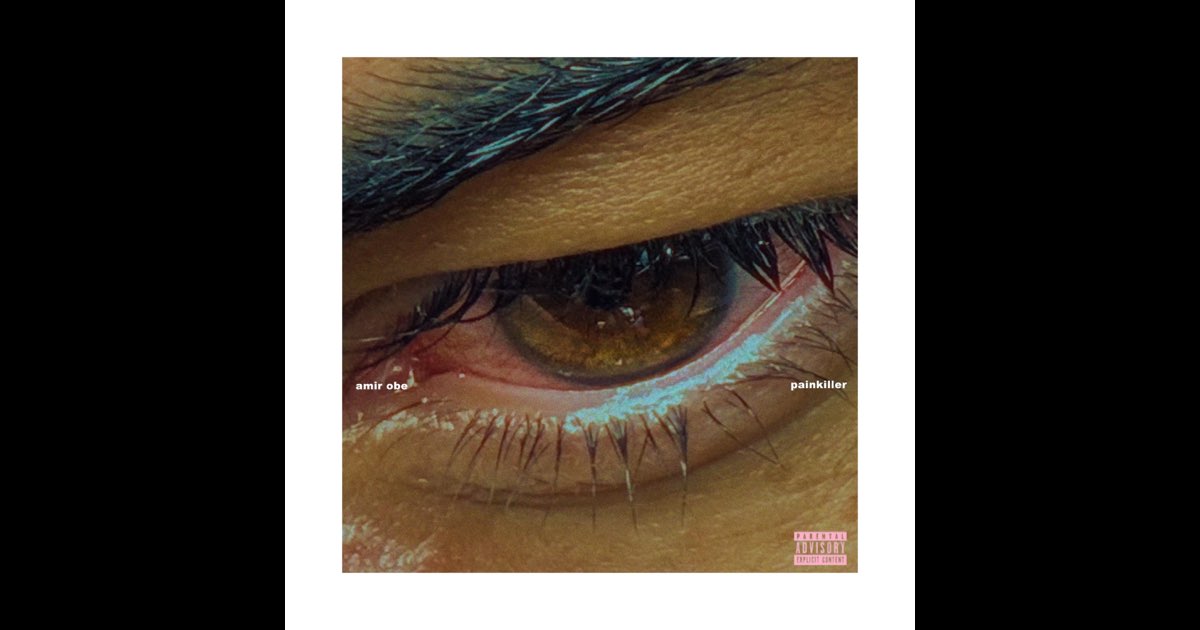 ‎PAINKILLER - Single - Album by Amir Obe - Apple Music