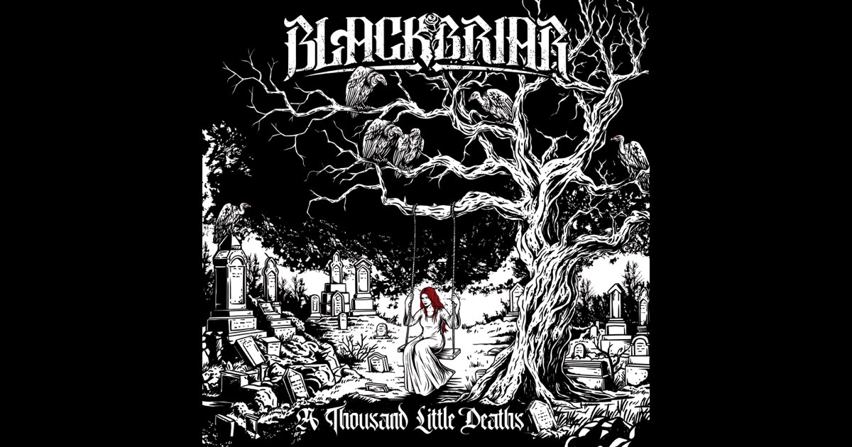 ‎A Thousand Little Deaths - Album by Blackbriar - Apple Music