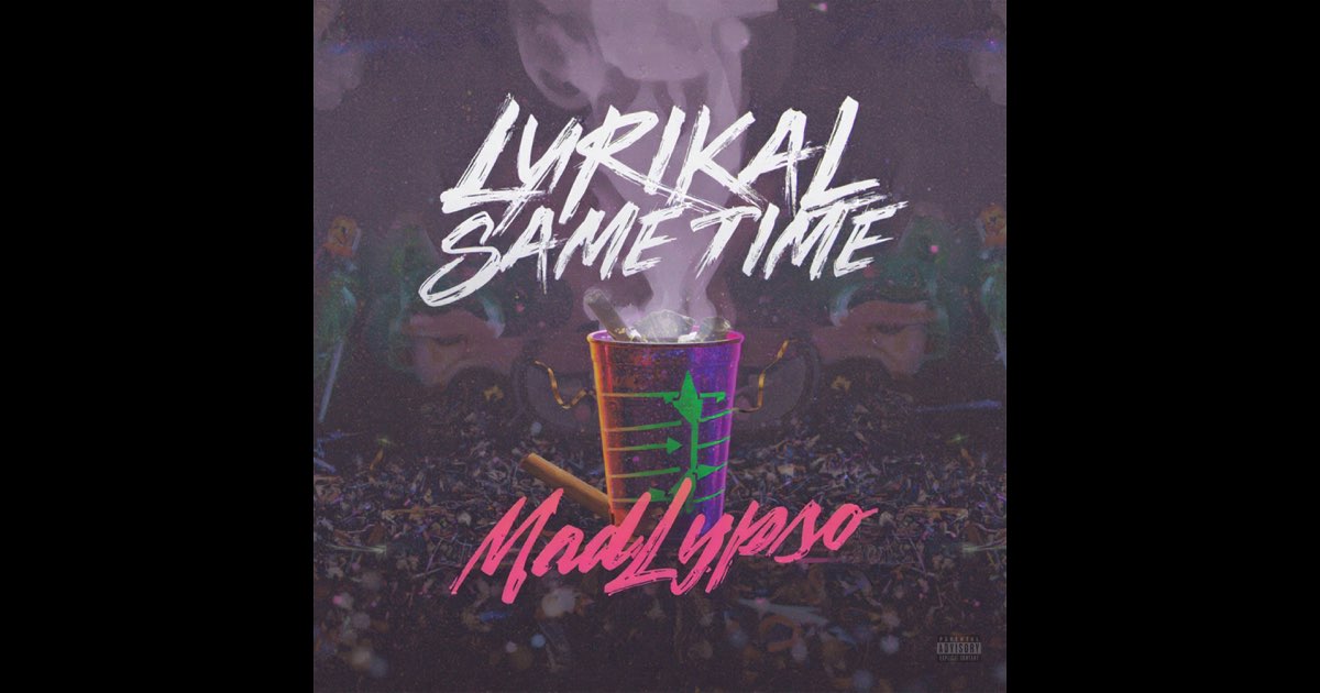 ‎Same Time - Single - Album by Lyrikal & MadLypso - Apple Music
