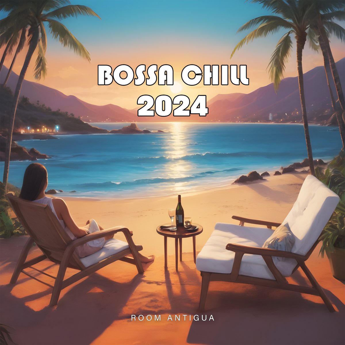 ‎Bossa Chill 2024 - Album by Room Antigua - Apple Music