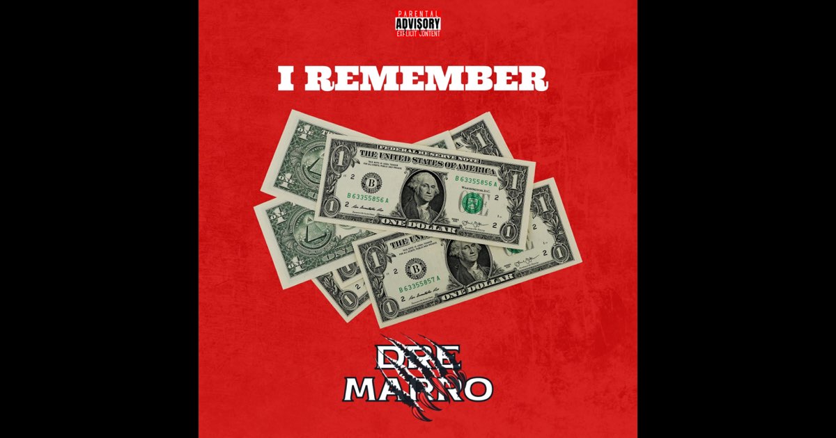 ‎I REMEMBER (feat. D-Man the Takeover & Mike Bakeahman) - Single ...