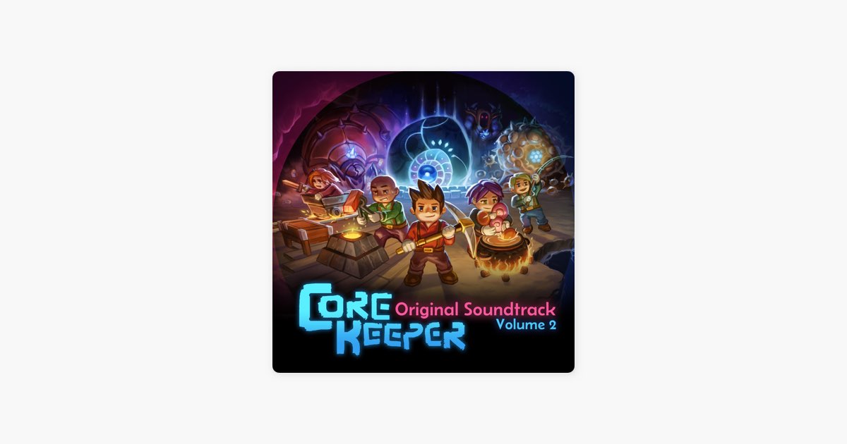 ‎Core Keeper: Volume 2 (Original Game Soundtrack) - Album by Jonathan ...