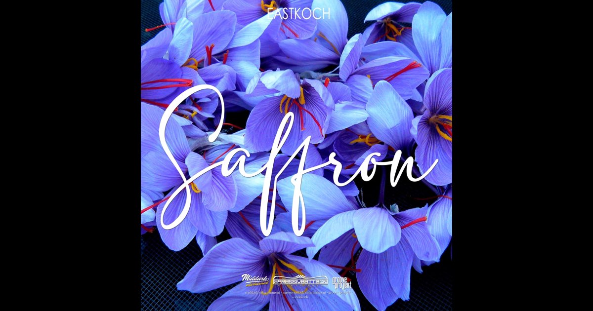 ‎Saffron - Album by Eastkoch - Apple Music