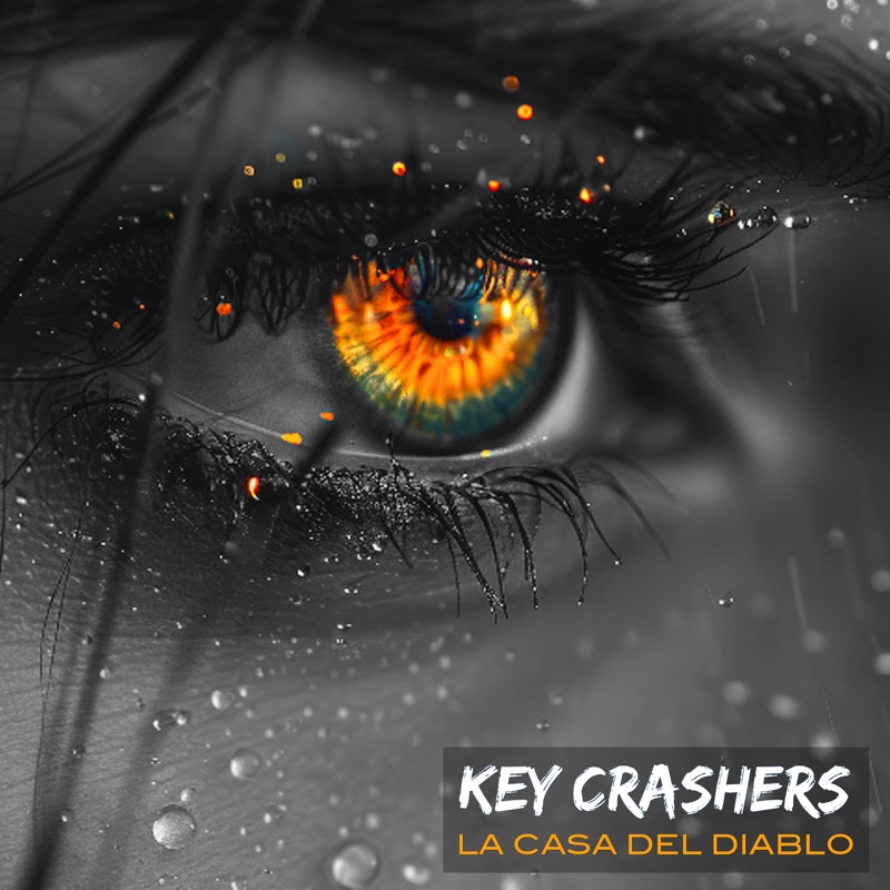 La Casa Del Diablo - Key Crashers: Song Lyrics, Music Videos & Concerts