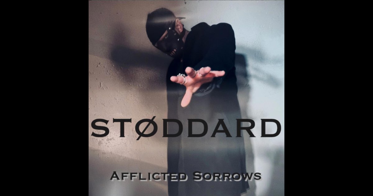 ‎Afflicted Sorrows - Album by STØDDARD - Apple Music