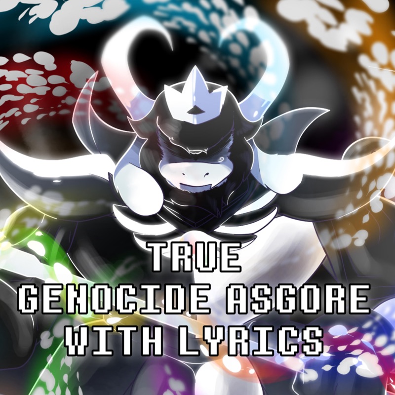 Undertale: True Genocide Asgore With Lyrics - Bub8les: Song Lyrics ...