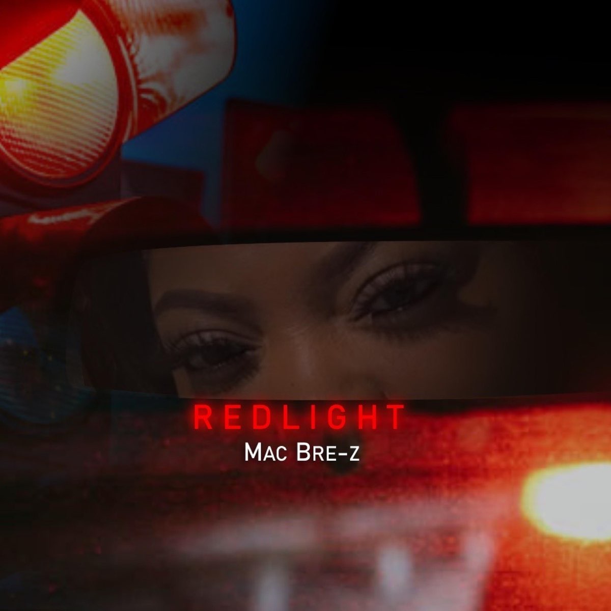 ‎Red Light - Single - Album by Mac Bre-Z - Apple Music