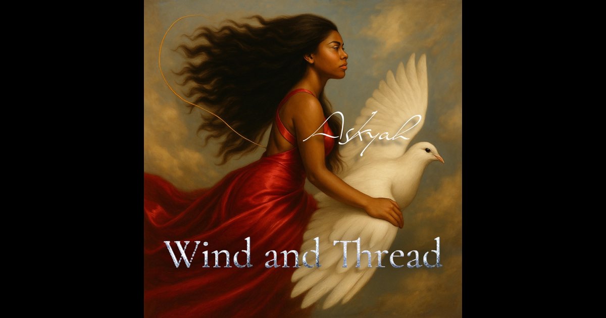 ‎Wind and Thread - EP - Album by Askyah - Apple Music
