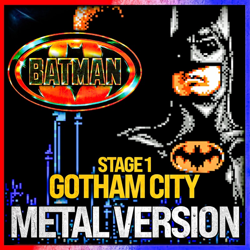 Batman (Gotham City Stage 1) [Metal Version] - Lame Genie: Song Lyrics ...