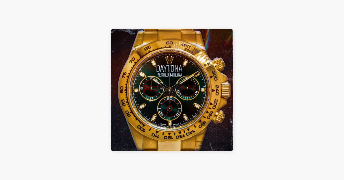 ‎Daytona - Canción de Régulo Molina - Apple Music