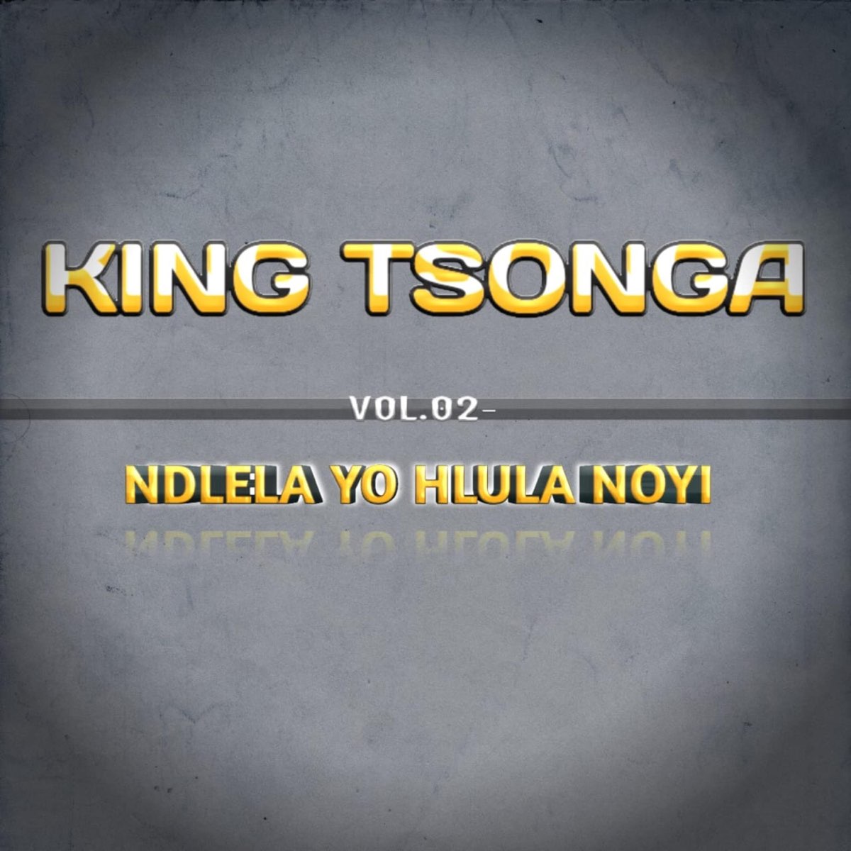 ‎Ndlela Yo Hlula Noyi - Album by KING TSONGA - Apple Music