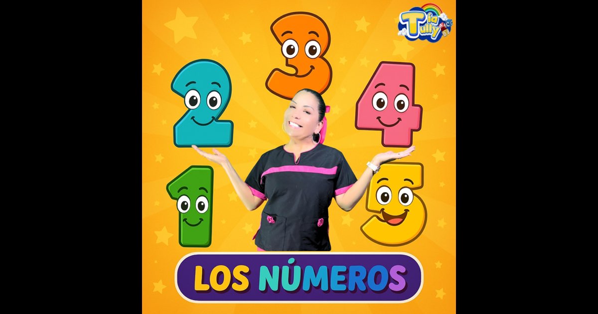 ‎Los Números del 1 al 10 - Single - Album by Tía Tully - Apple Music