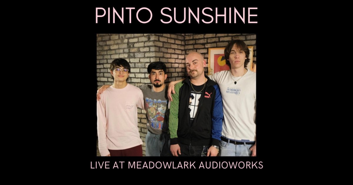 ‎Pinto Sunshine LIVE at Meadowlark Audioworks (Meadowlark Live Version ...