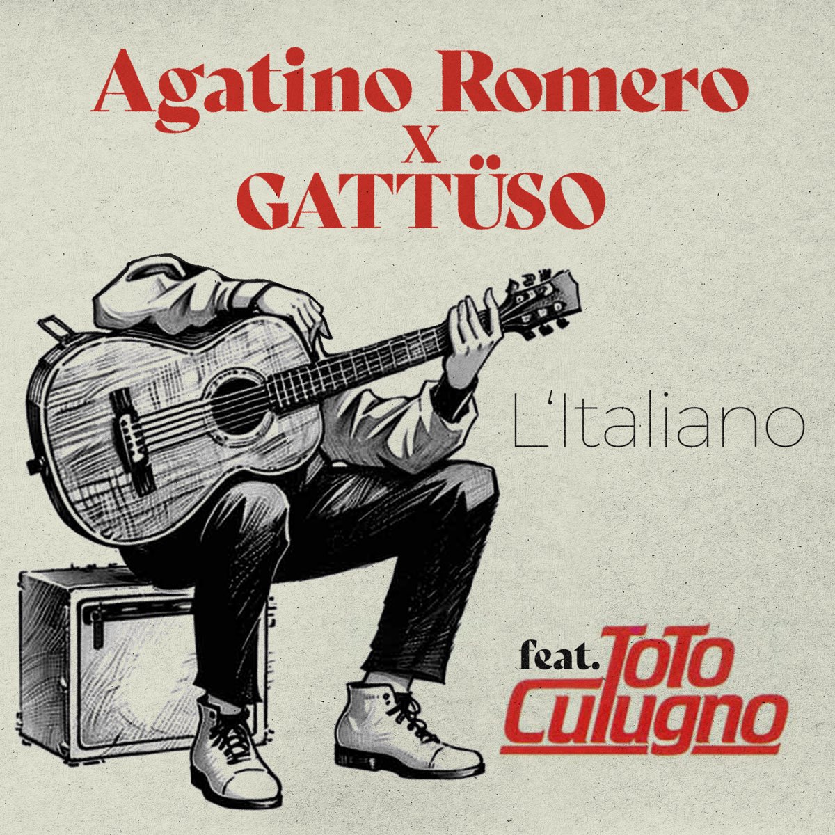 litaliano Feat Toto Cutugno Single Album By Agatino Romero And GattÜso Apple Music