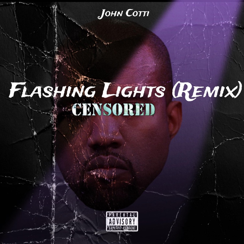 FLASHING LIGHTS (REMIX) - John Cotti: Song Lyrics, Music Videos & Concerts