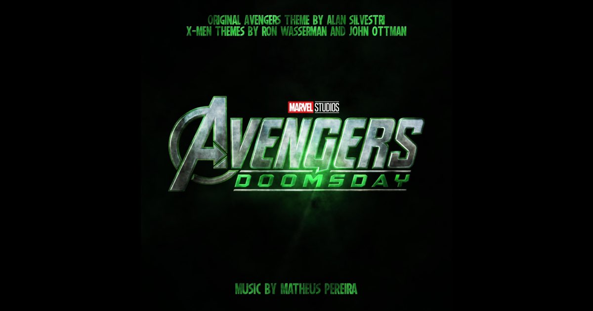 ‎Avengers: Doomsday (Title Card/X-Men Themes) - Single - Album by ...